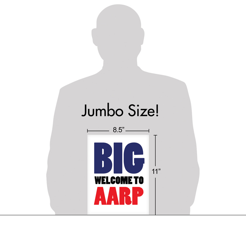 Jumbo Welcome To Aarp Big Ones Birthday Paper Card