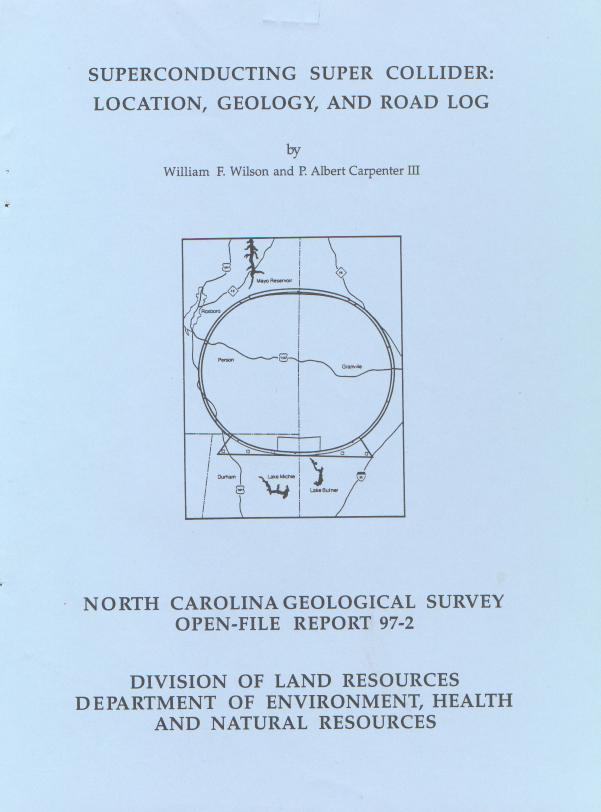 SUPERCONDUCTING SUPERCOLLIDER: Location, Geology, and Road Log: NCGS ...
