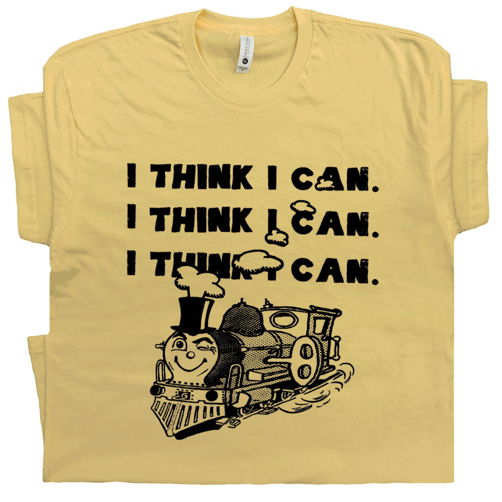 I Think I Can T Shirt | Vintage Train T Shirt Graphic | Inspirational ...