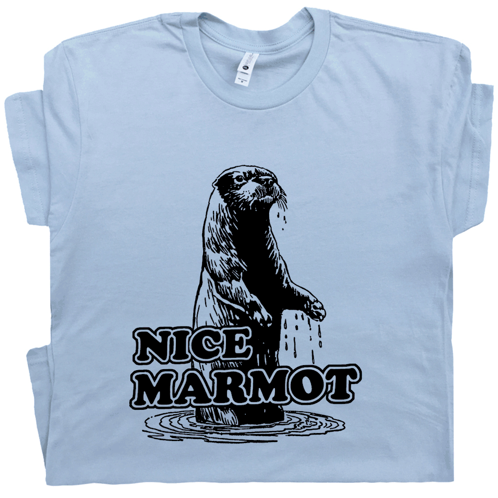 Nice Marmot Shirt | The Big Lebowski T Shirt | Funny Movie T Shirt
